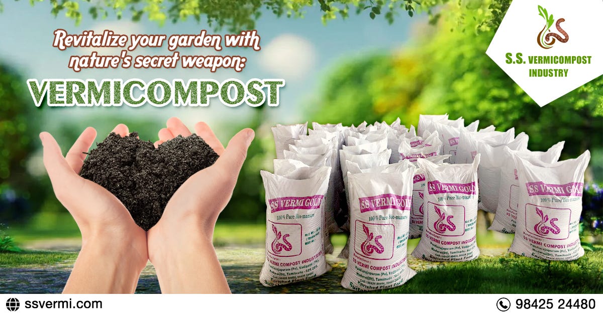 Vermicompost in chennai | SS Vermicompost Industry | by ...