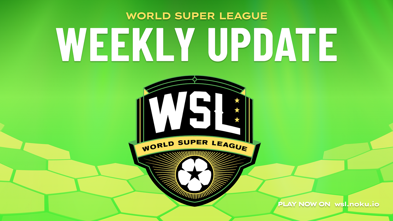 WSL — Weekly Update 19/01. Dear Managers, as we announced here, we ...