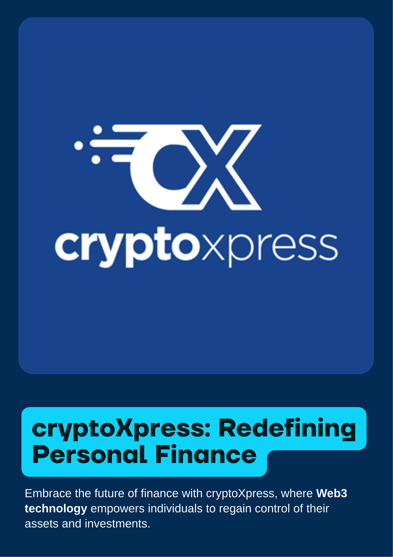 CryptoXpress: Connecting Global Value with Human Potential in the Web3 ...