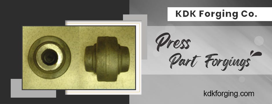 Efficient Press Part Forgings by KDK Forging Co - KDK Forging Co - Medium