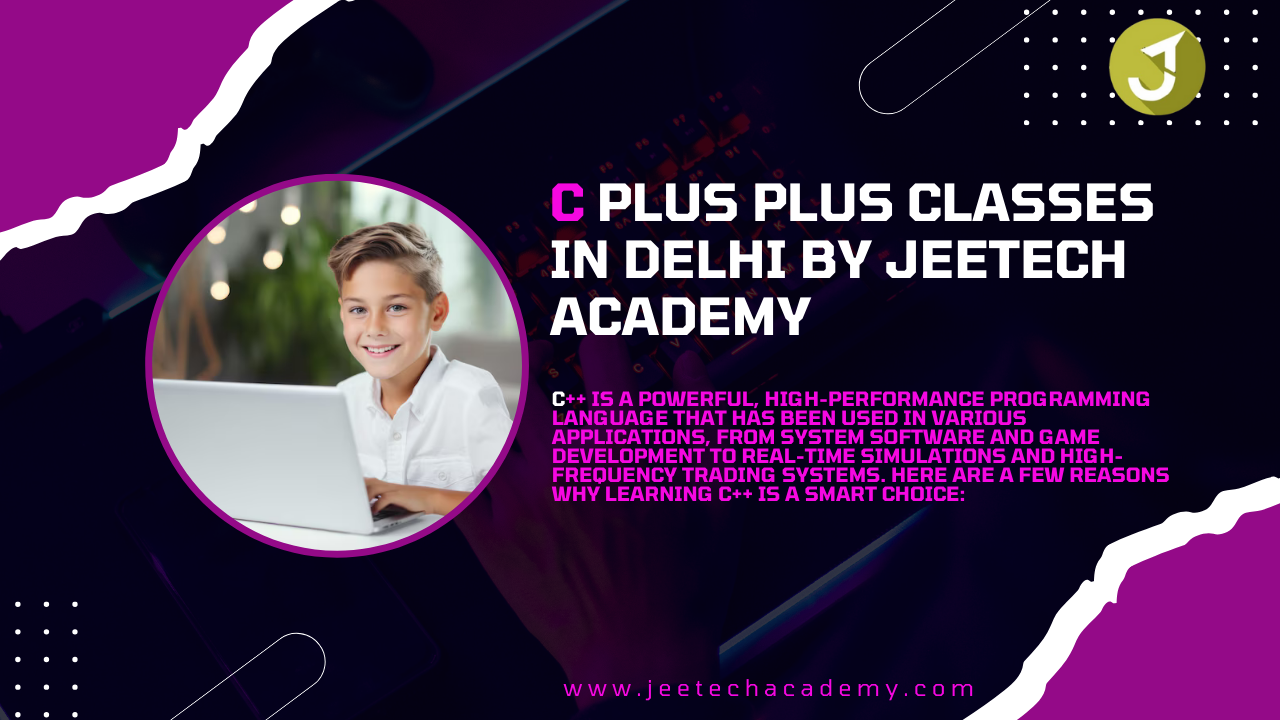 Coding Classes in Delhi By Jeetech Academy | by Kunal Thakur | Nov ...