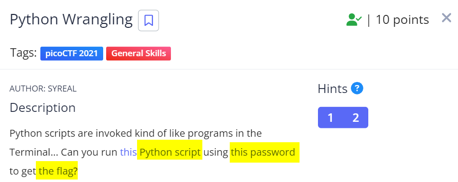 PicoCTF: Python Wrangling. Python Wrangling is a challenge on the… | by Ross Andrews | Medium