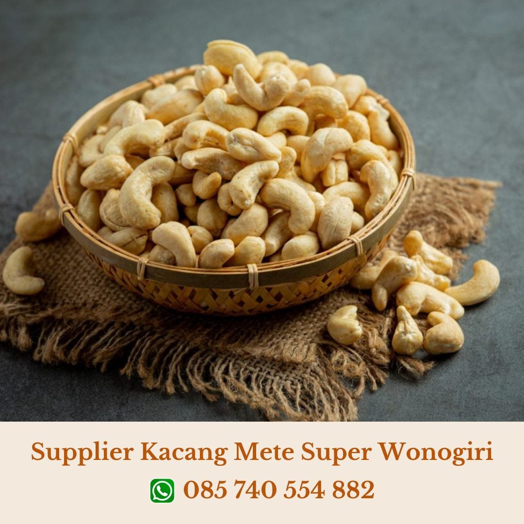 085–740–554–882 Jual Kacang Mete Mentah Murah Raha Pati Demak Kudus ...