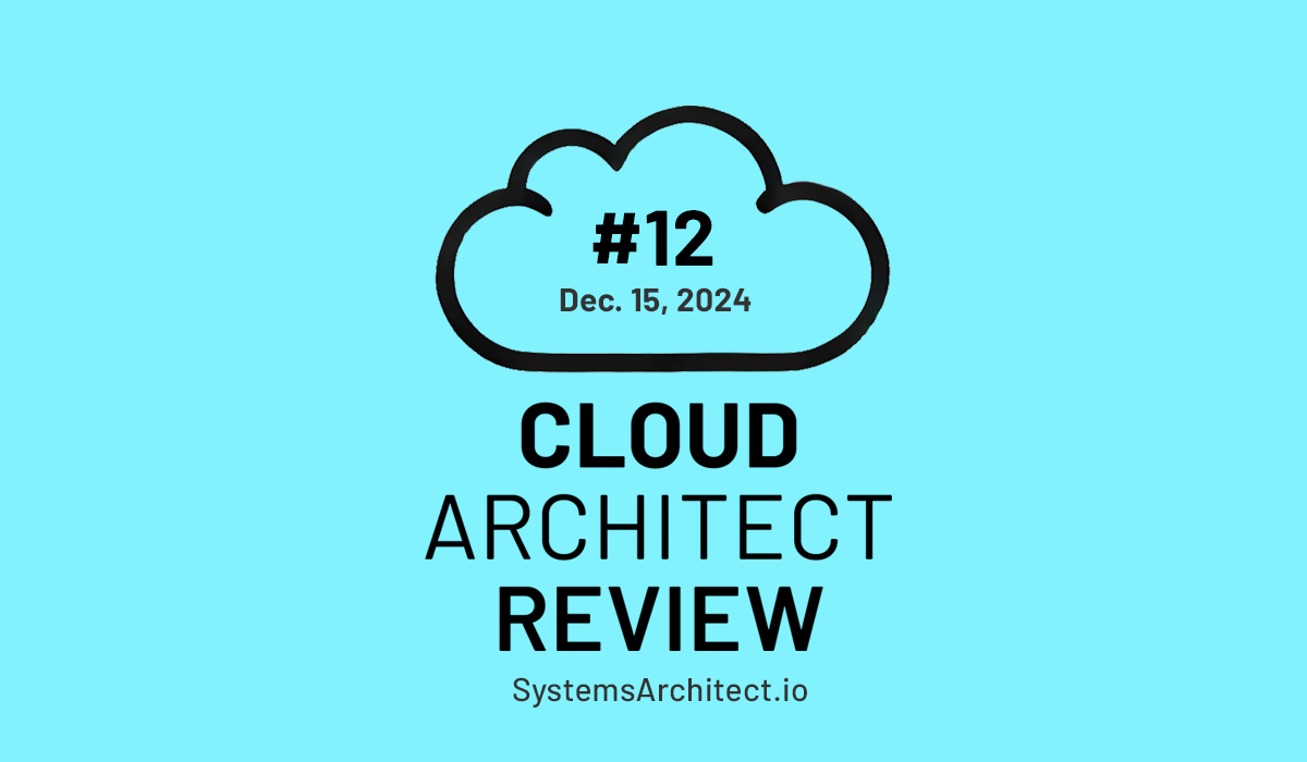 Cloud Architect Review 13 Jan 5 2025 — Year In Review By Chris St John Cloud