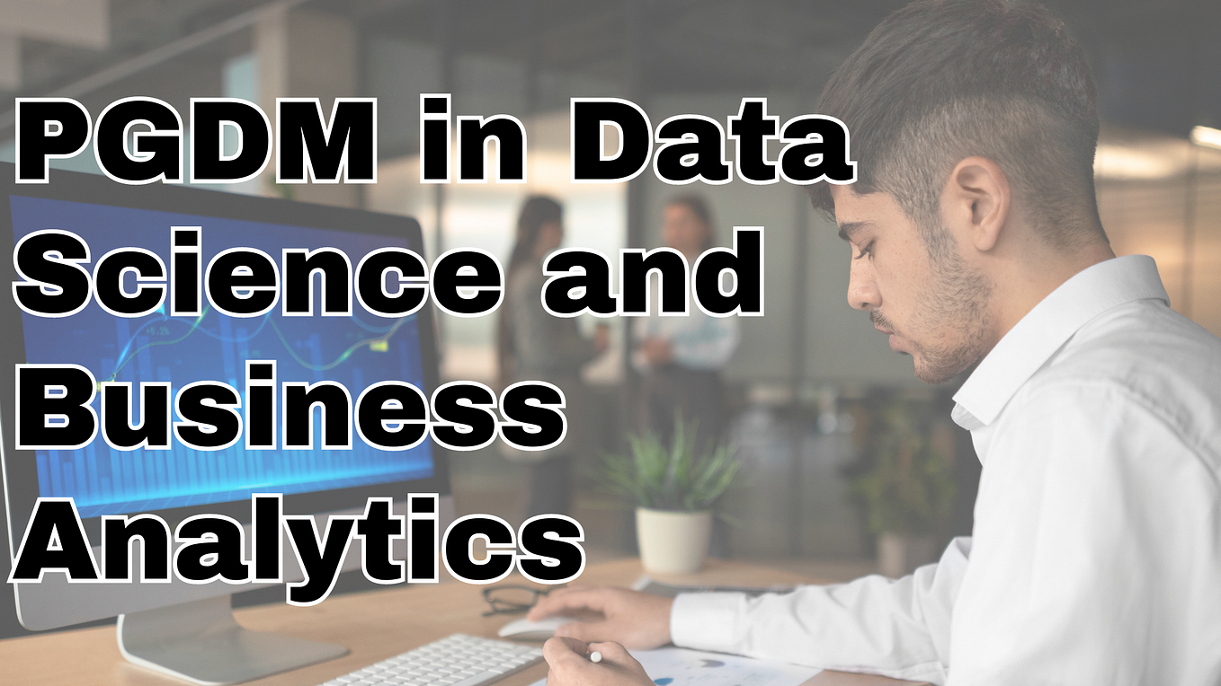 Admissions Tips for MBA in Business Analytics Programs in Bangalore | by Rajiv Bahera | May ...