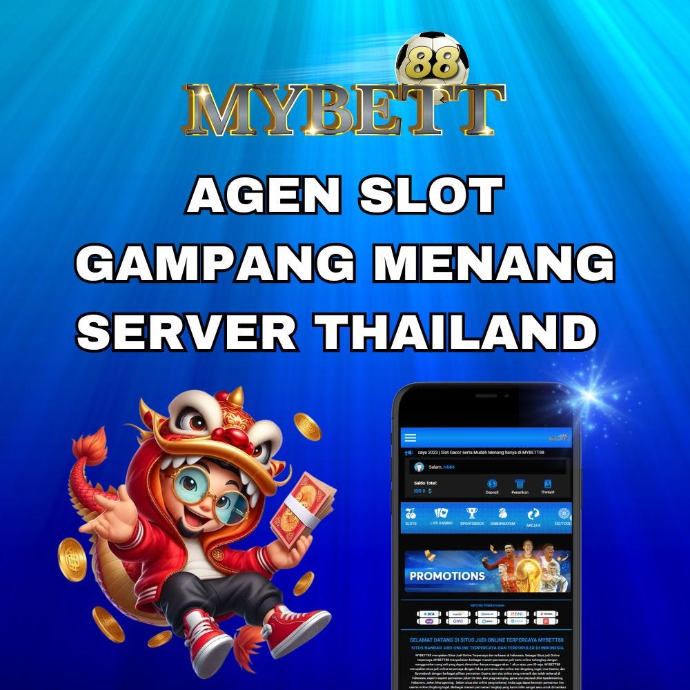 Daftar Dan Mainkan Game Slot Favoritmu Di Mybett88 Agen Slot Gampang Maxwin Server Thailand 2024 ...