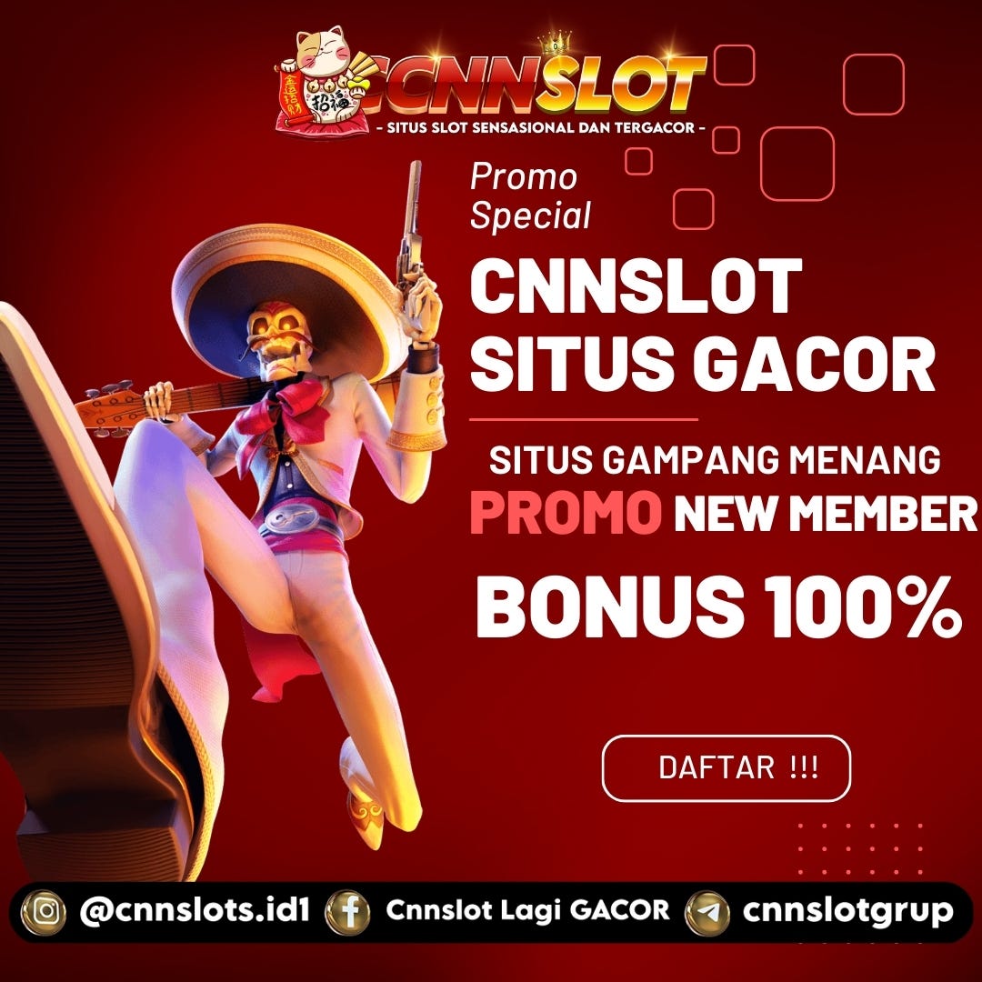 CNNSLOT — Situs Paling Gacor 2024 Viral! 💰 Cuan Hingga Berjuta-Juta: Bergabunglah dengan CNNSLOT ...
