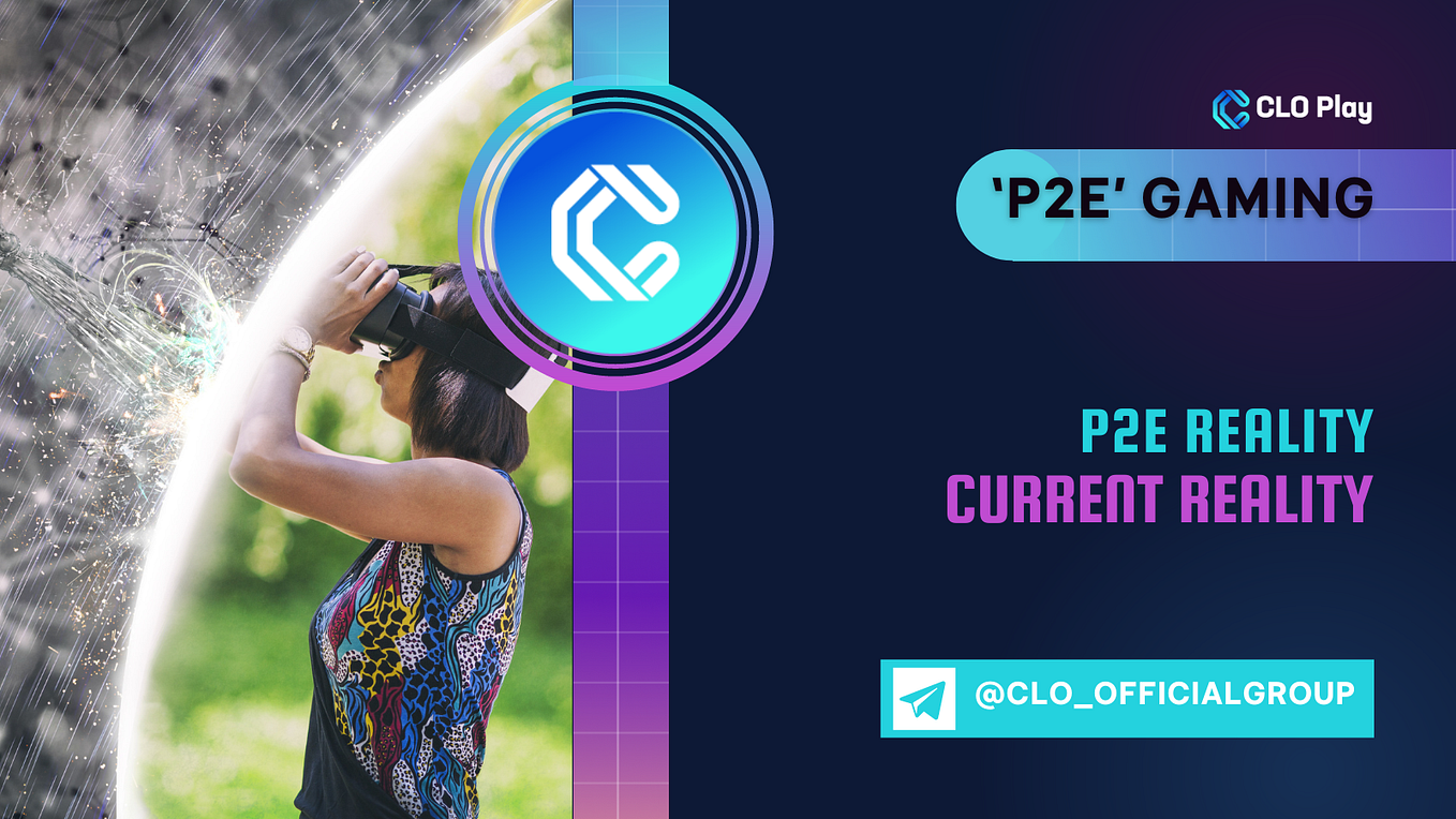 CLO Gaming Contents. WEB 3.0, P2E, Virtual Reality | by CLO_PLAY OFFICIAL | Medium