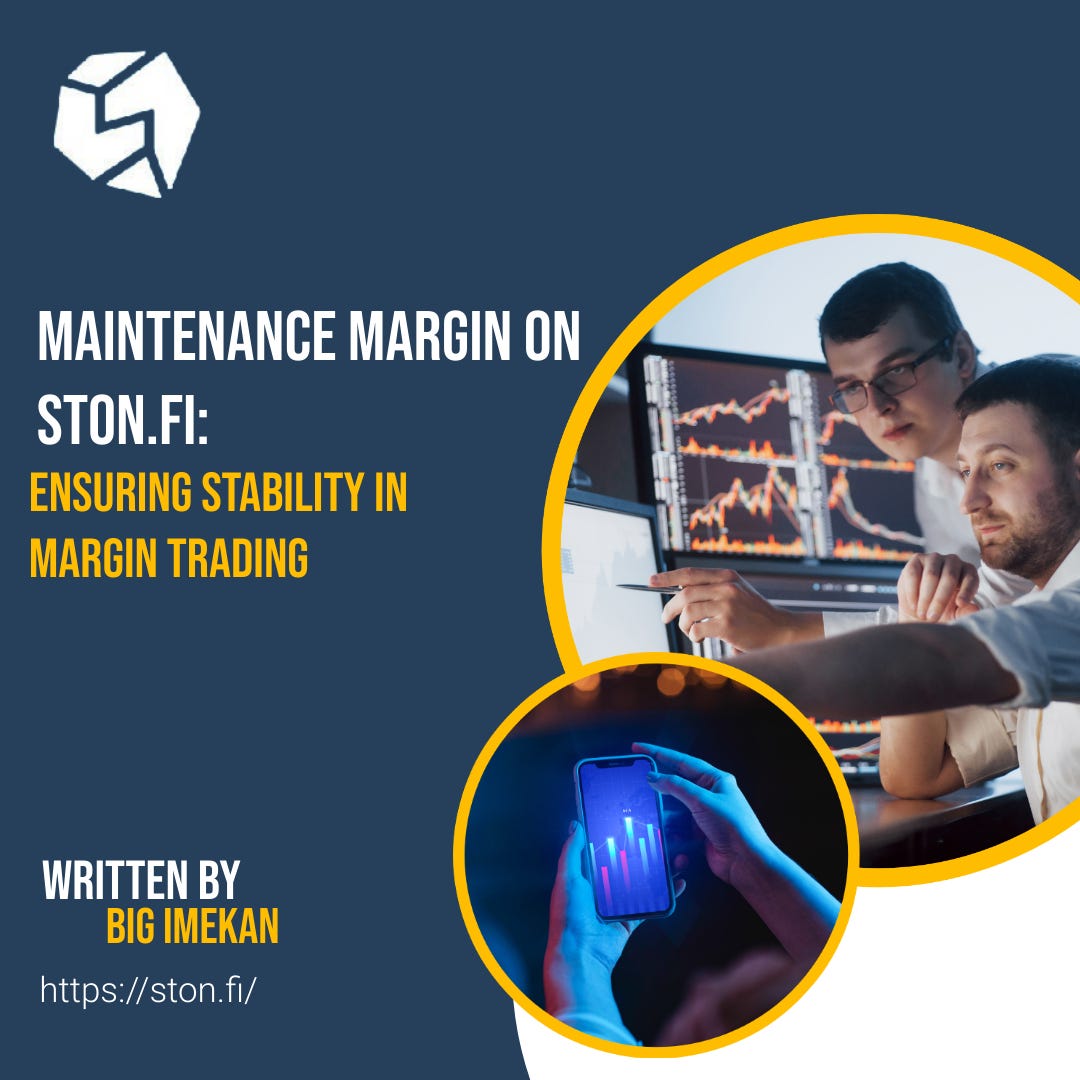 Initial Margin on STON.fi: The Foundation of Margin Trading | by Big ...