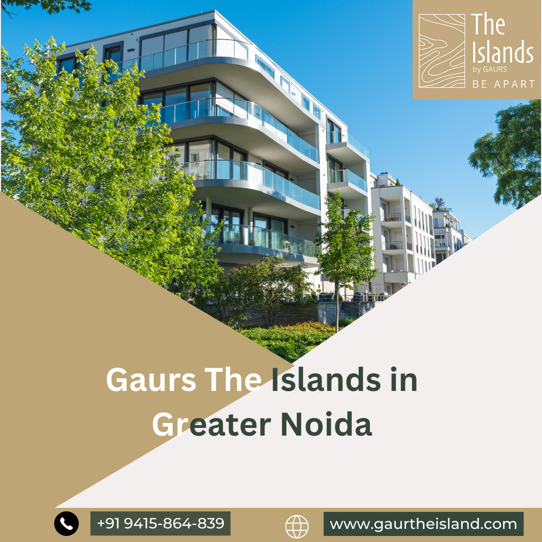 Gaurs Project in Greater Noida - Island by gaur - Medium