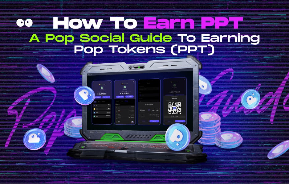Guide to Pop Token (PPT): How to Earn and Where to Use | by Pop Social | Medium