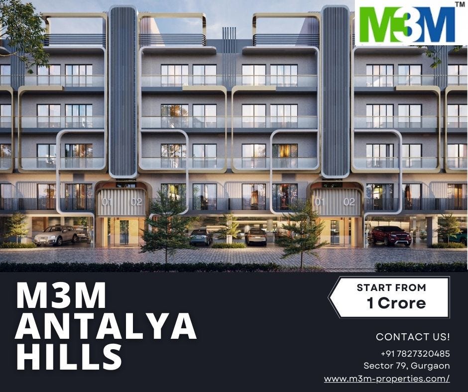M3M Antalya Hills Homes: Your Perfect Gurgaon Retreat - M3M Gurgaon - Medium