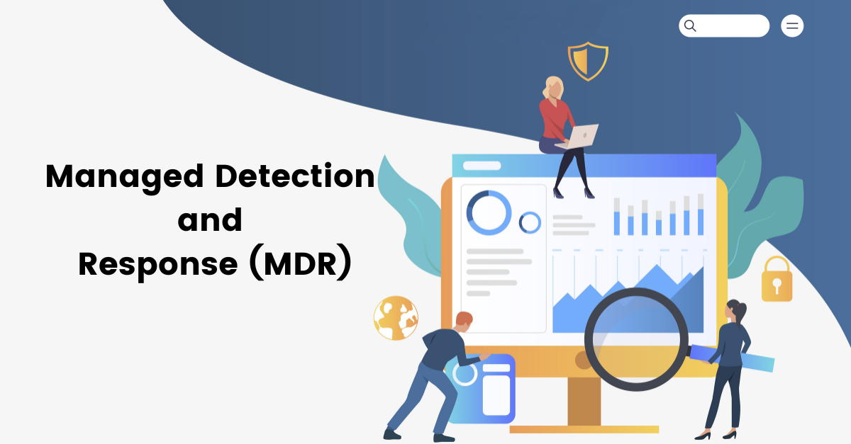 Managed Detection and Response (MDR): The Future of Cybersecurity Starts Here | by Gargiben ...