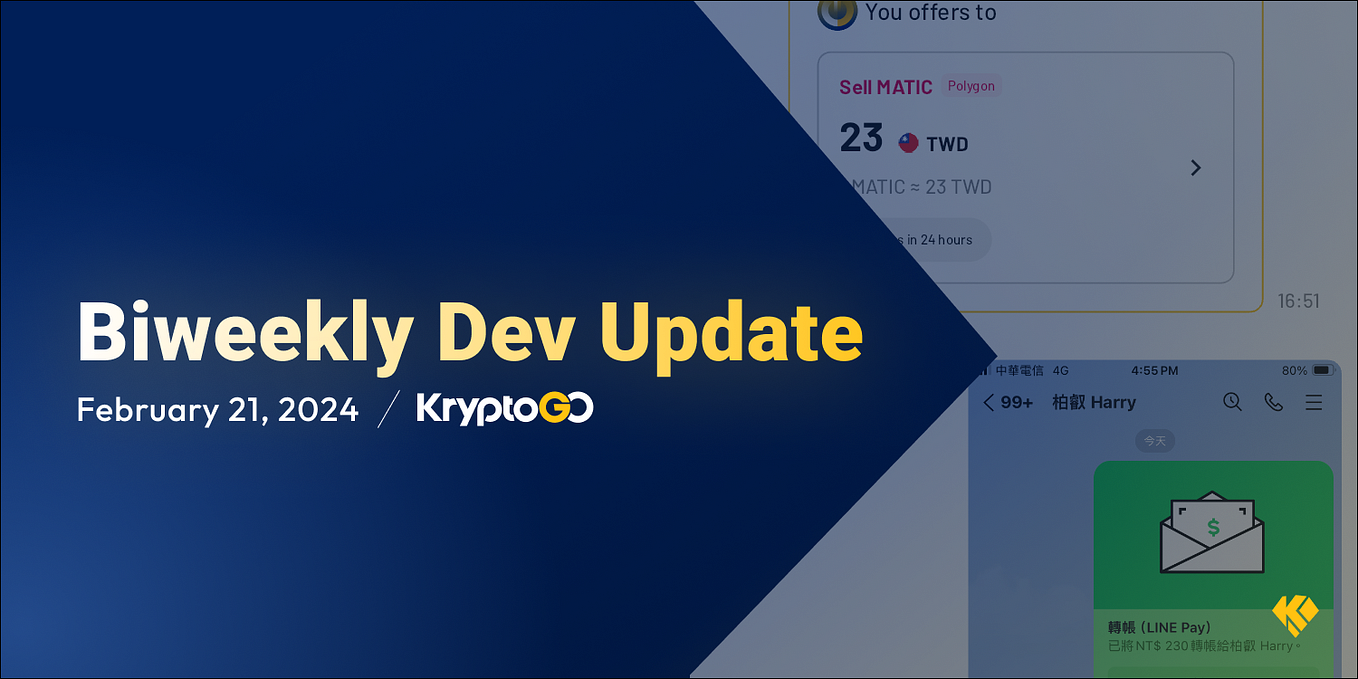 Biweekly Dev Update: April 17th, 2024 | by Pippen | KryptoGO Global | Apr, 2024 | Medium