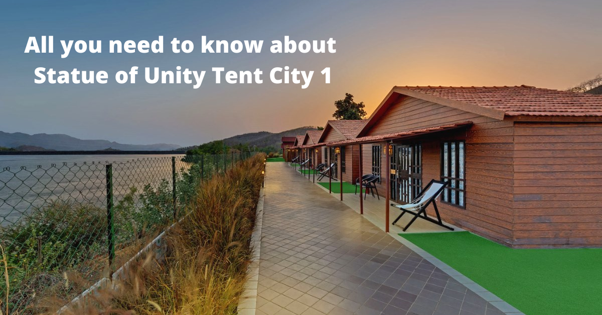 Why You Must Experience the Tent City Narmada In Kevadia? | by ...