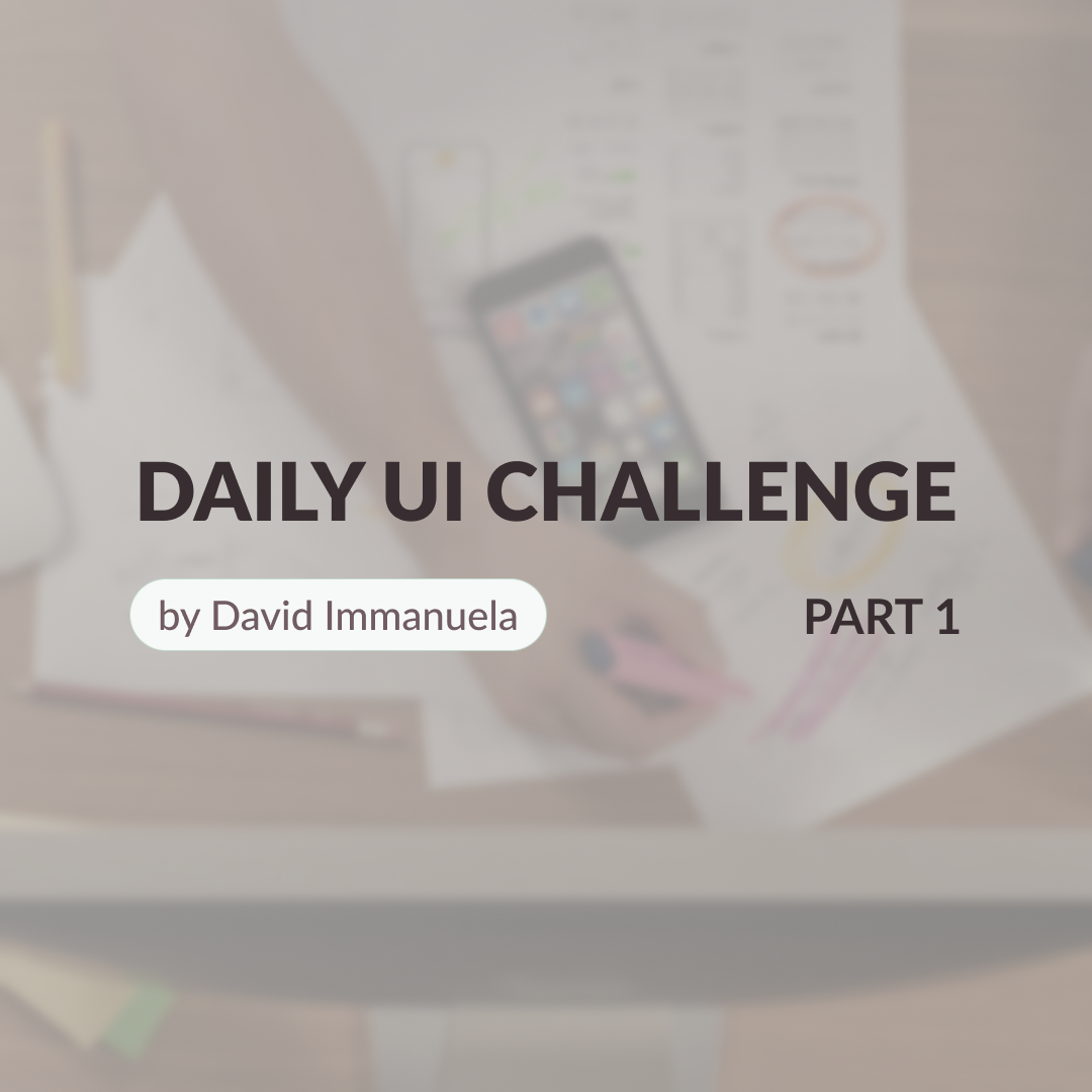 Daily UI Challenge — Part 2. This is the second part of my Daily UI… | by David Immanuela | Medium