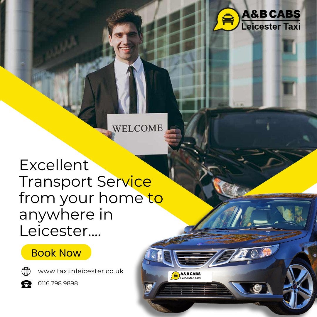 Taxi Leicester: Navigating the Streets with A&B Cabs Leicester Taxi ...