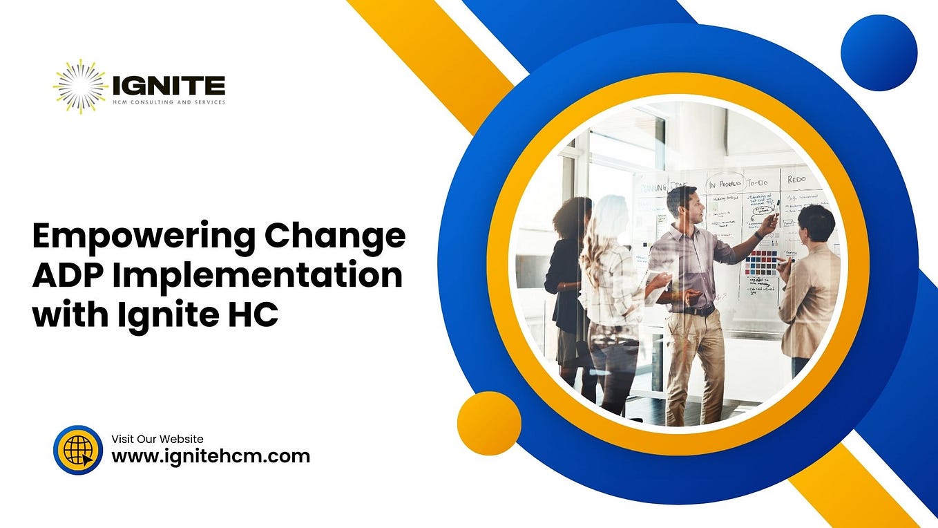 Maximizing Efficiency The Ultimate Guide to ADP System Optimization with Ignite HCM | by ...