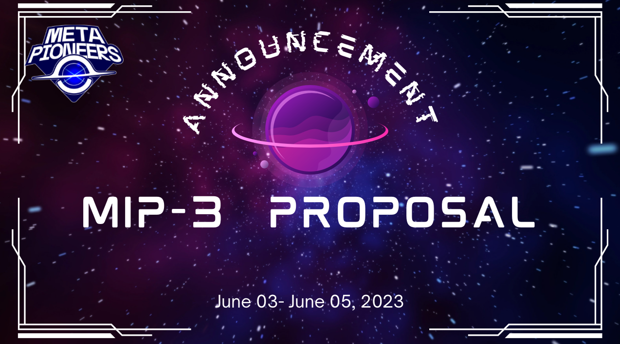Metapioneers: MIP-2 Genesis Proposal Official Announcement | by MetaPioneers | Medium