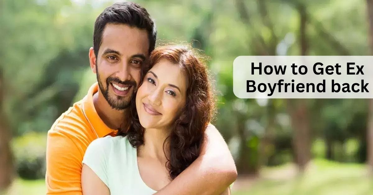 How To Win Back Your Ex Boyfriend | by How to ex love back | Dec, 2023 | Medium