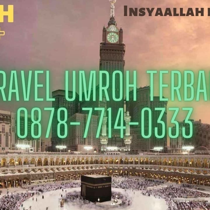 Travel Umroh Terbaik, Travel Agen Umroh Terbaik Di Indonesia, Agen ... Travel Umroh Terbaik, Travel Agen Umroh Terbaik Di Indonesia, Agen ...