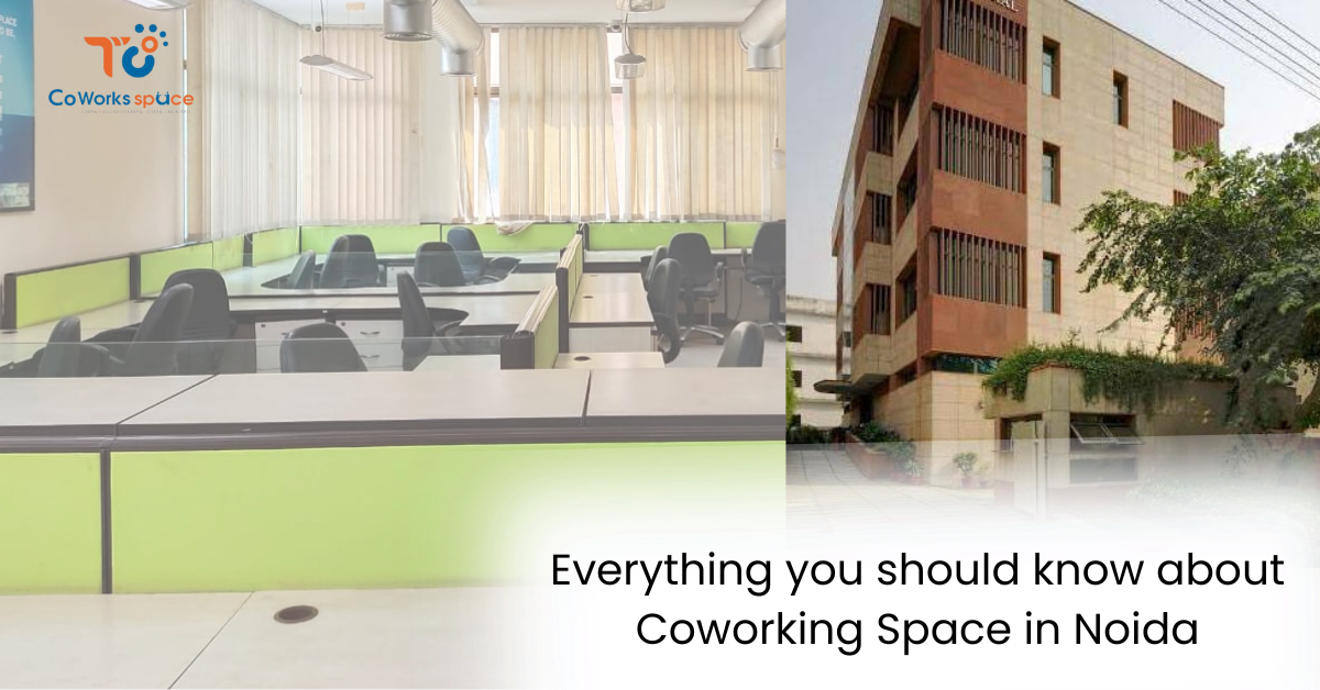 Explore the Perfect Coworking Office in Noida | by Cowork Space | Jun ...