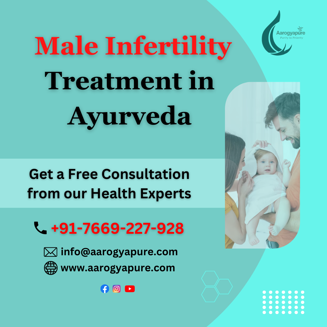 Ayurvedic Treatment for Male Infertility | by Aarogyapure India | Aug ...