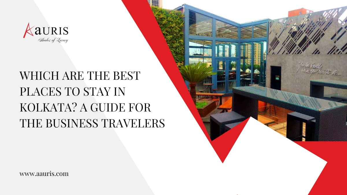 Modern Elegance In Luxury Boutique Hotels In Kolkata - Aauris Hotels ...