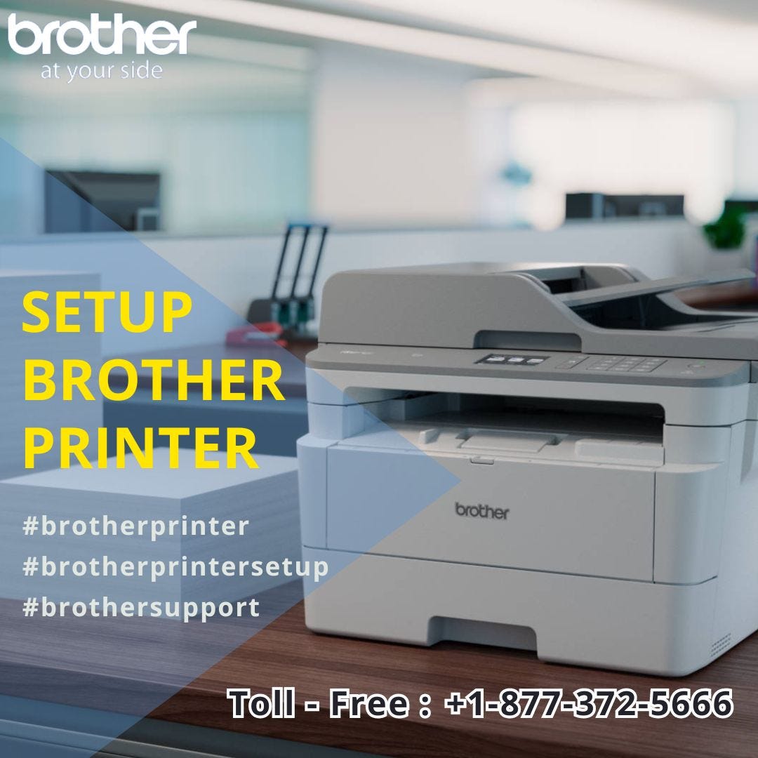Brother Printer Driver Installation and Support | +1–877–372–5666 ...