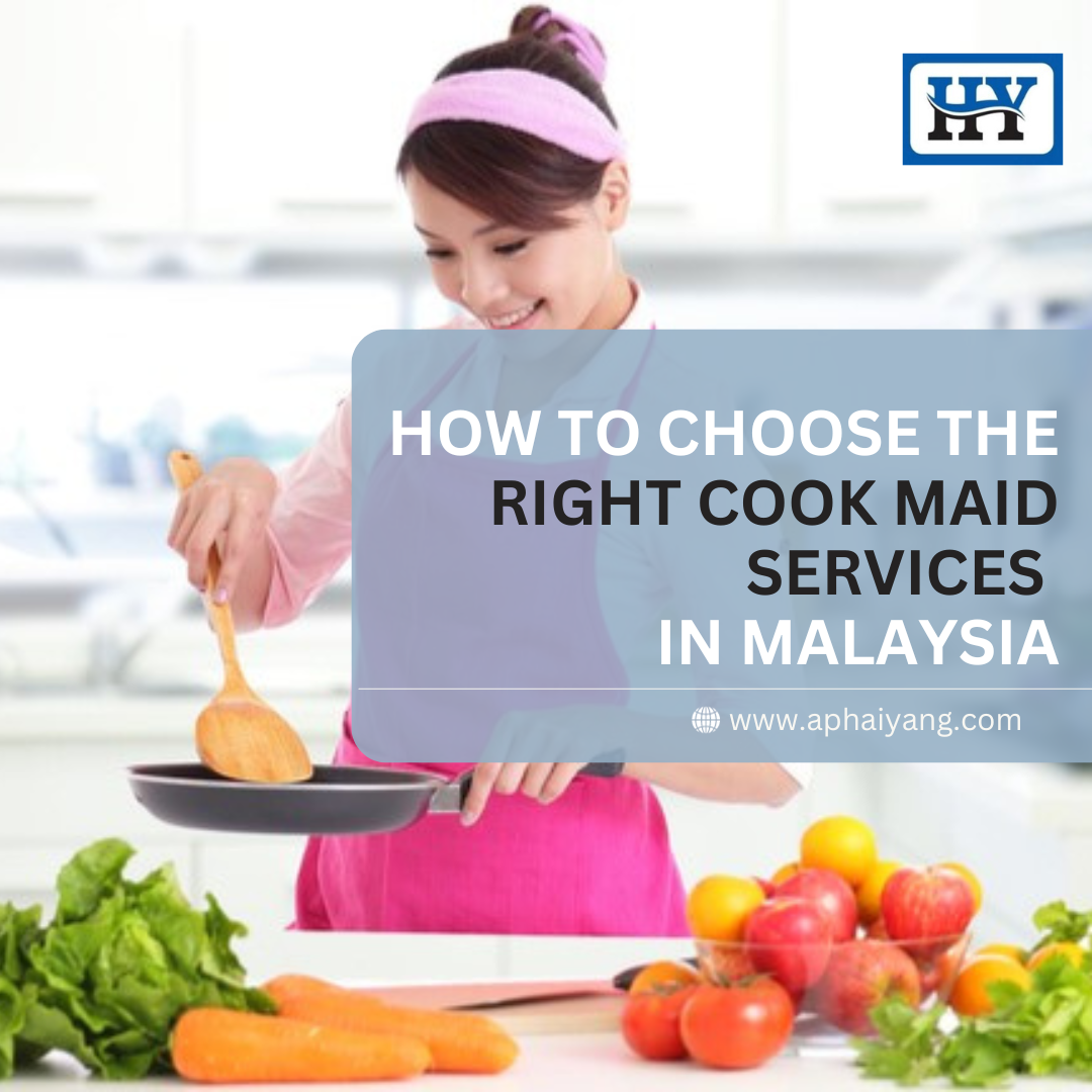 How to Find the Best Domestic Maid Agency in Malaysia - Aphaiyang - Medium