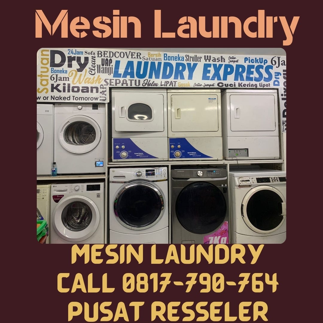 Mesin Laundry CALL 0817-790-764 , PUSAT GROSIR Mesin Laundry Kenapa ...