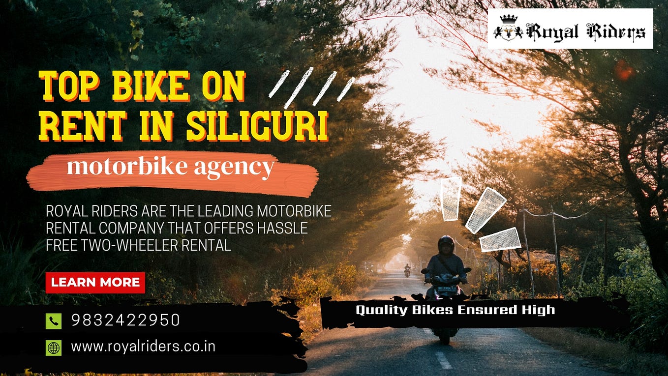 Best Bike on Rent in Siliguri. There are several options available for ...