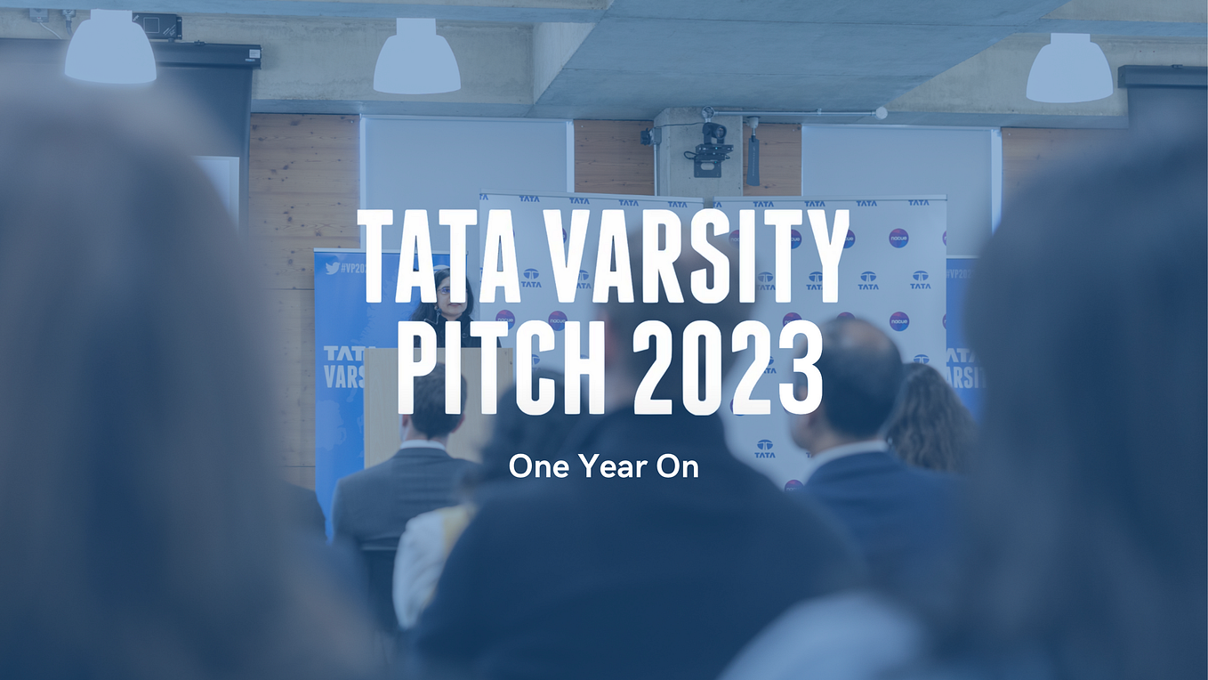 Tata Varsity Pitch 2022: One Year On | by NACUE | Medium