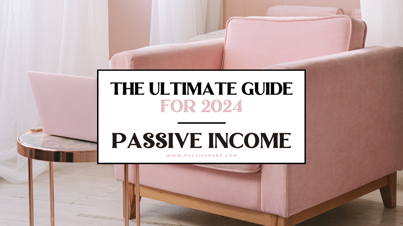 Passive Income For Young Adults: The Ultimate Guide 2024 | by Passive ...