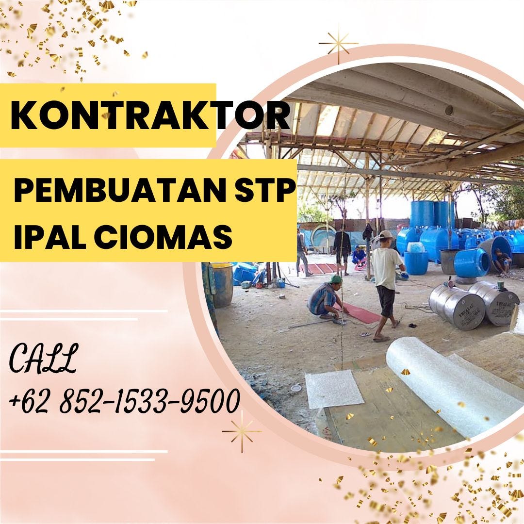 PENGALAMAN, CALL +62 852–1533–9500, Jasa Kontraktor STP IPAL Komunal ...