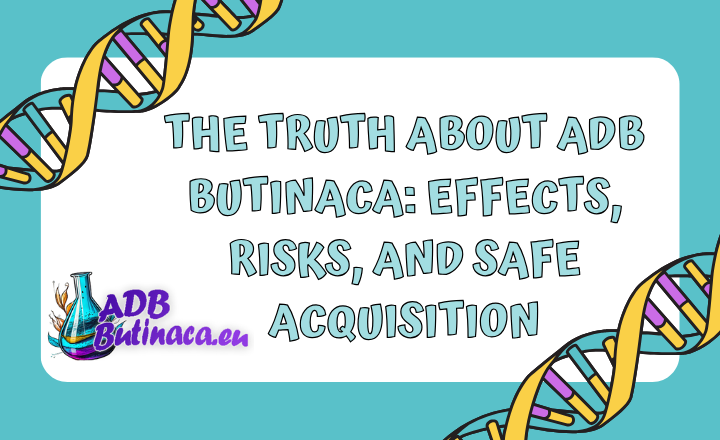ADB Butinaca Demystified: Exploring Effects and Side Effects | by ...