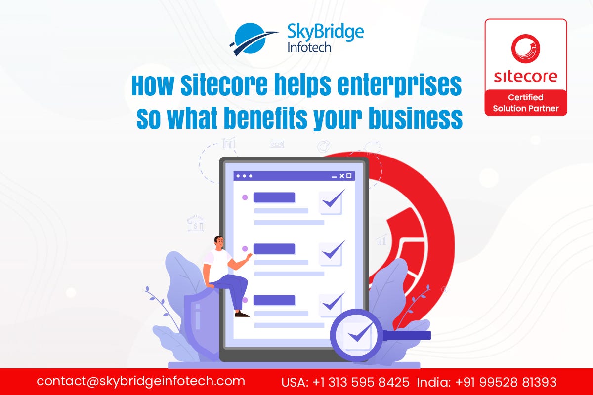 Sitecore 10.3 is live, Upgrade to Sitecore 10.3 Version with Skybridge Infotech | by Skybridge ...