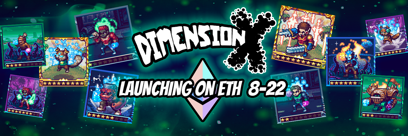 Dimension X is Coming to Eth!. When: 8–8–23 (August 8 2023) Game… | by ...