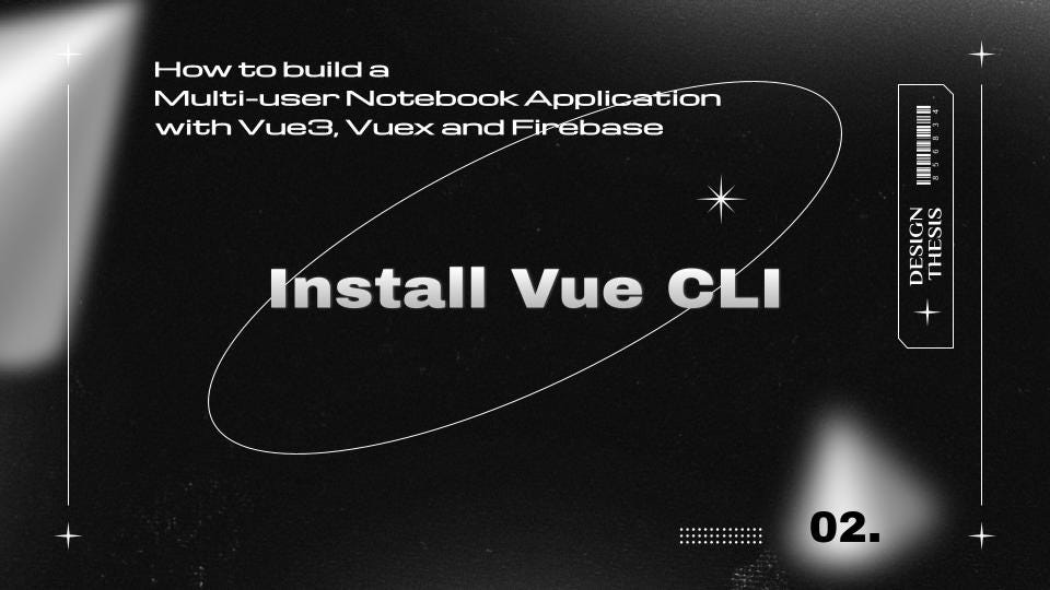 How to build a Multi-user Notebook Application with Vue3, Vuex and Firebase: Login, Signup ...