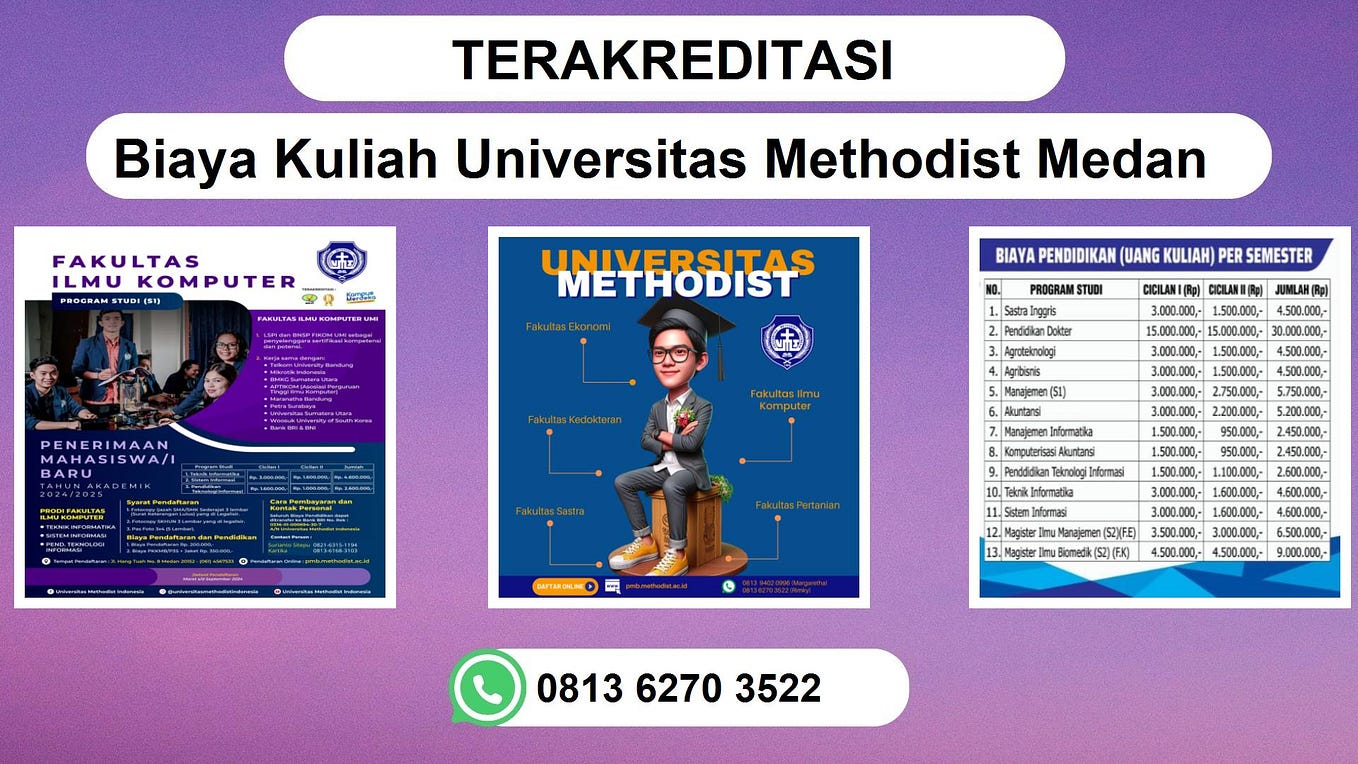 WA: 081362703522 Universitas Methodist Indonesia Penerimaan Mahasiswa ...