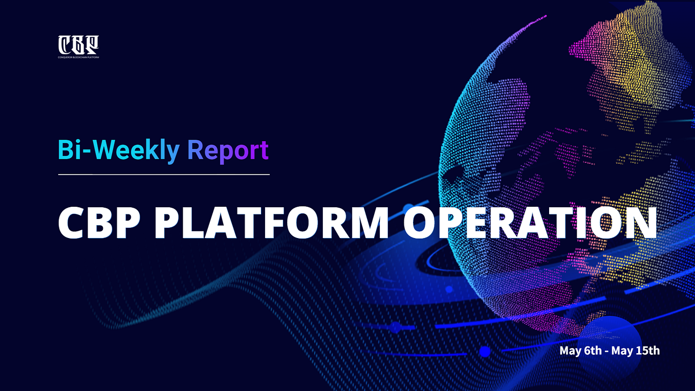 CBP-Platform Operations Biweekly Report | by CBP | Medium