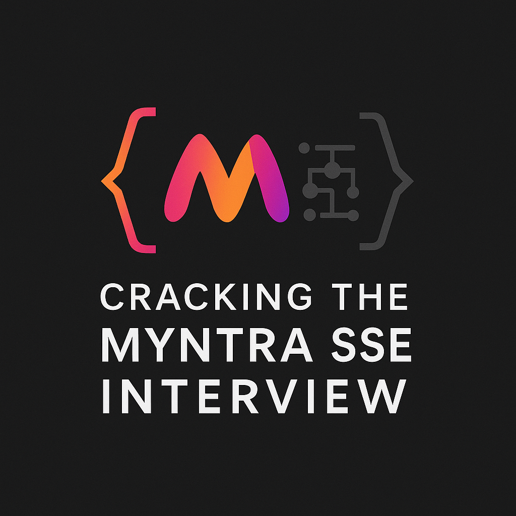 My Flipkart SDE-II Interview Journey: Process, Timeline & Key Takeaways | by Shubhang Agrawal ...