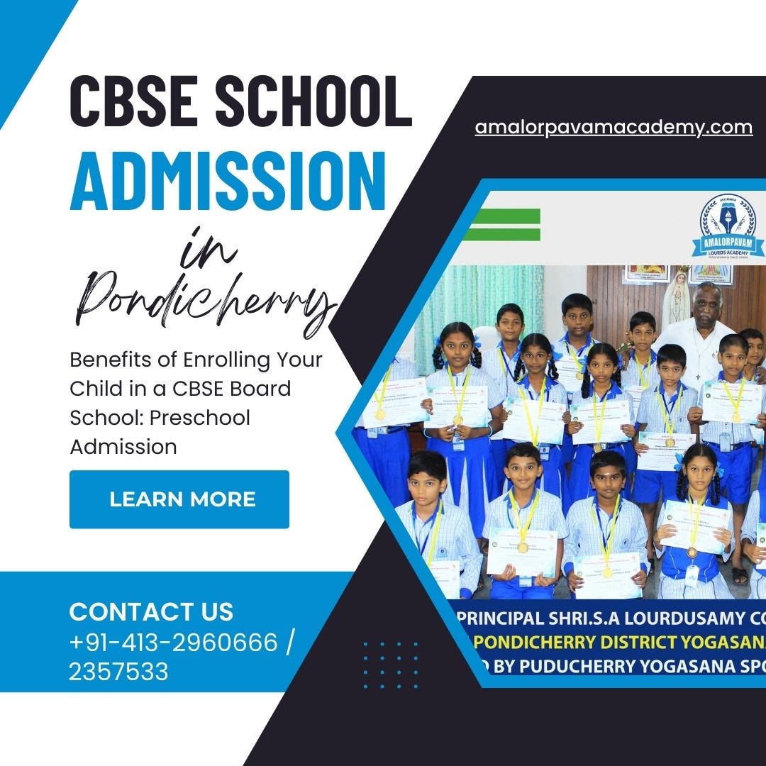 CBSE School Admission in Pondicherry: How Amalorpavam Lourds Academy ...