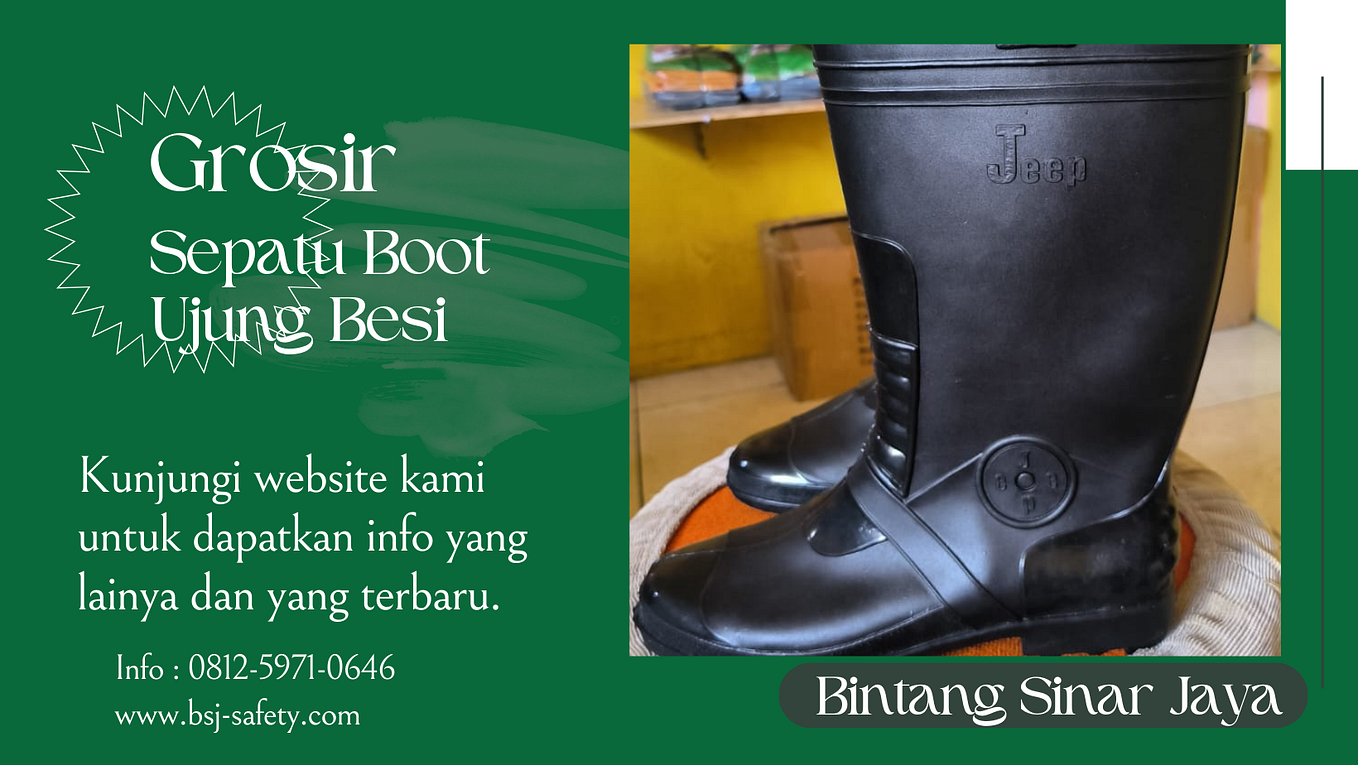 WA : 0812-5971-0646 Supplier Sepatu Boot Proyek Bisa Kirim Mandailing ...