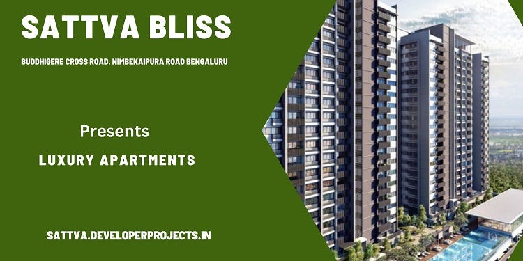 Salarpuria Sattva Bliss Nimbekaipura Road Bangalore -Discover Luxury In ...