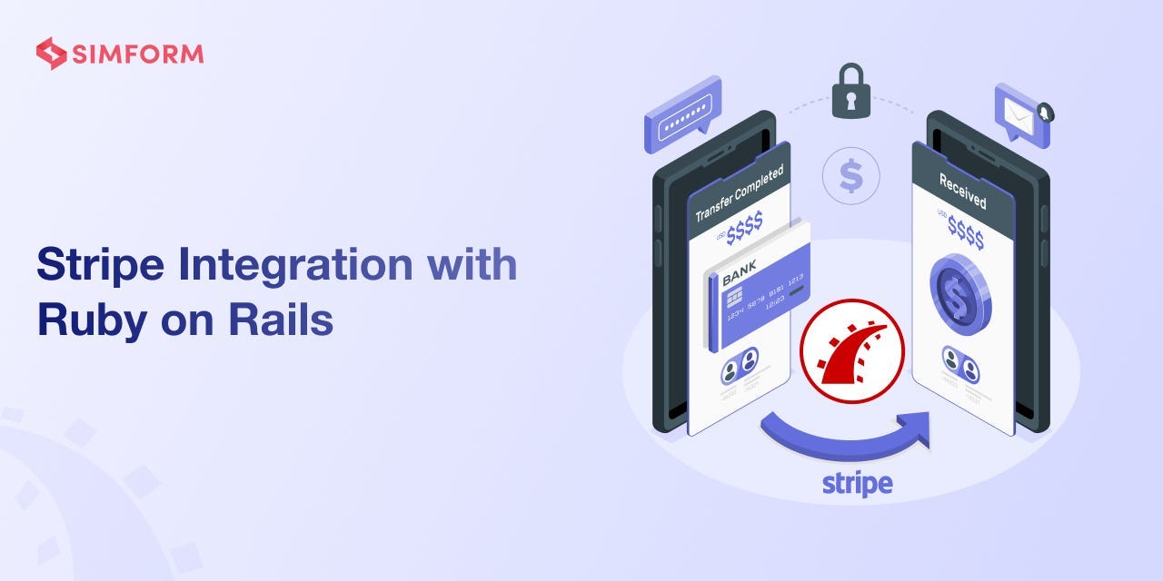 Stripe Integration with Ruby on Rails | by Krutik Thaker | Simform Engineering | Medium