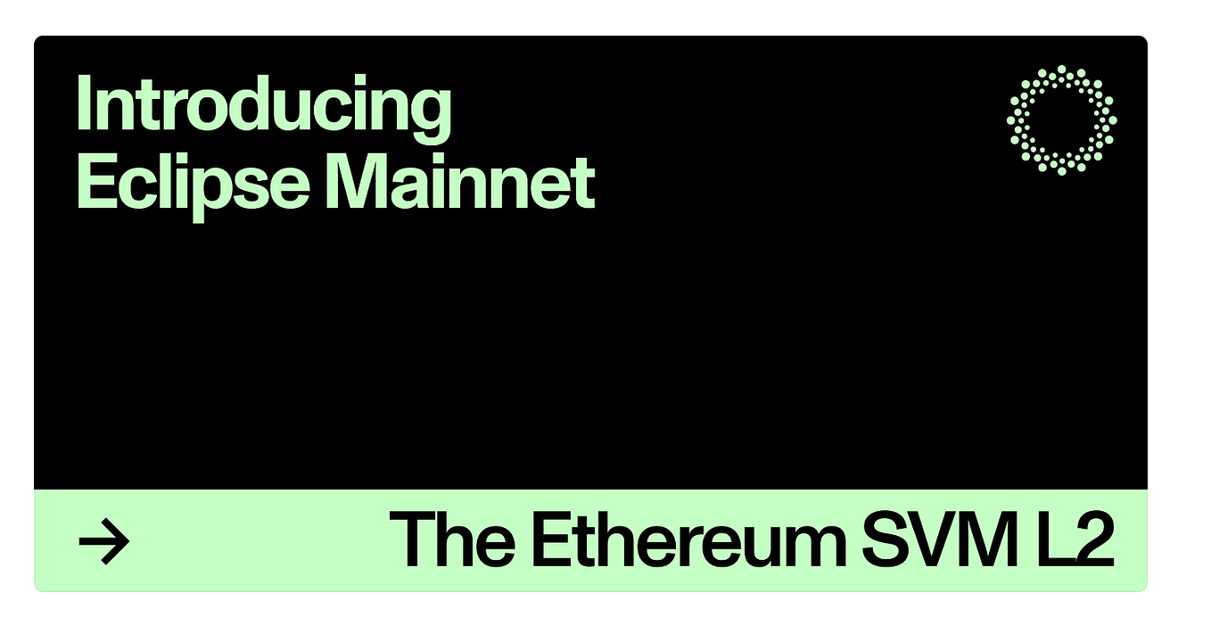 Eclipse: La première SVM L2 d’Ethereum | by Fuzmah | May, 2024 | Medium