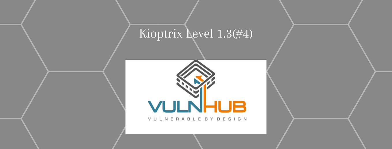 Kioptrix Level 1 Walkthrough -First step to OSCP | by RANAJEET | Medium