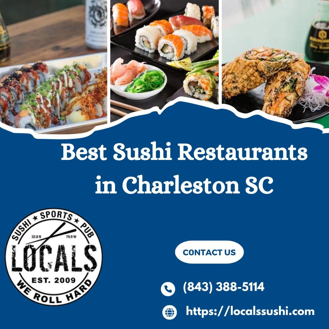 Perfect And Affordable Prices in Sushi Restaurants in Charleston ...