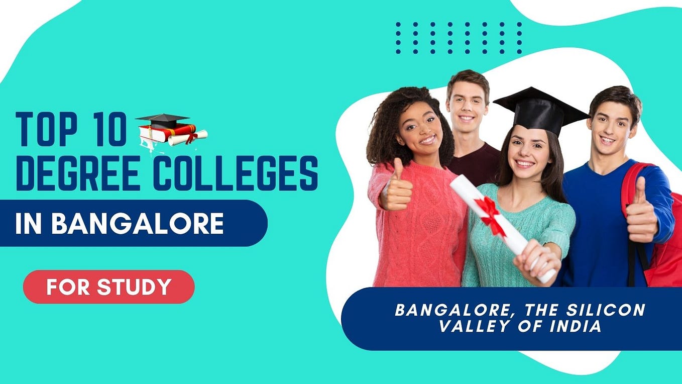 TOP 10 Private Degree Colleges in Bangalore | by Kumaryash | Apr, 2024 ...